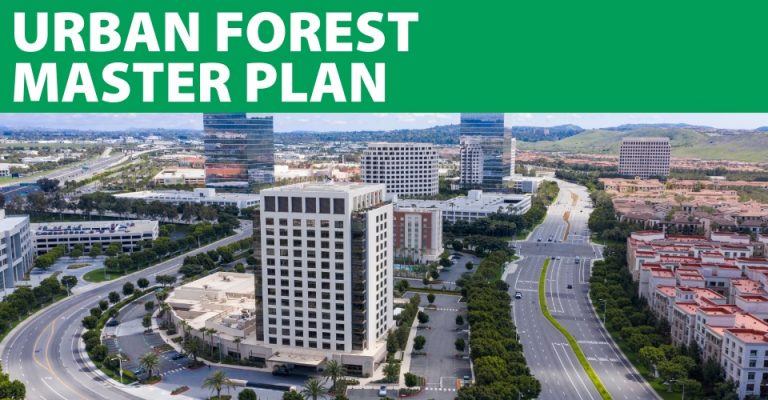 The City’s Urban Forest Master Plan - Irvine Community News and Views