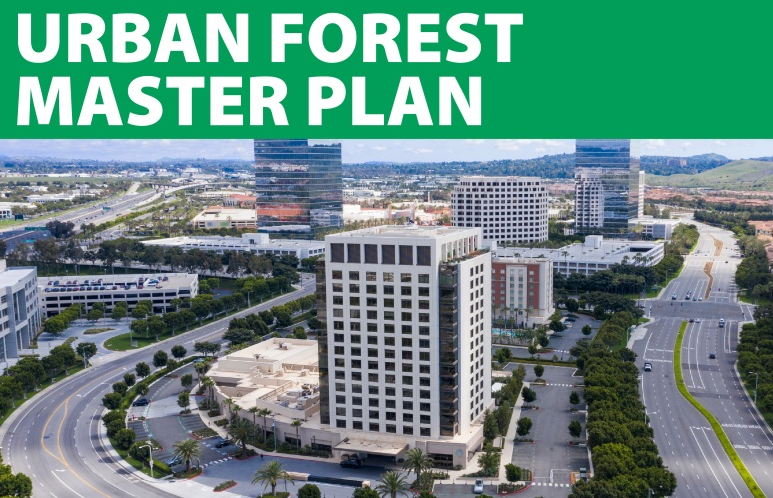 The City’s Urban Forest Master Plan - Irvine Community News and Views